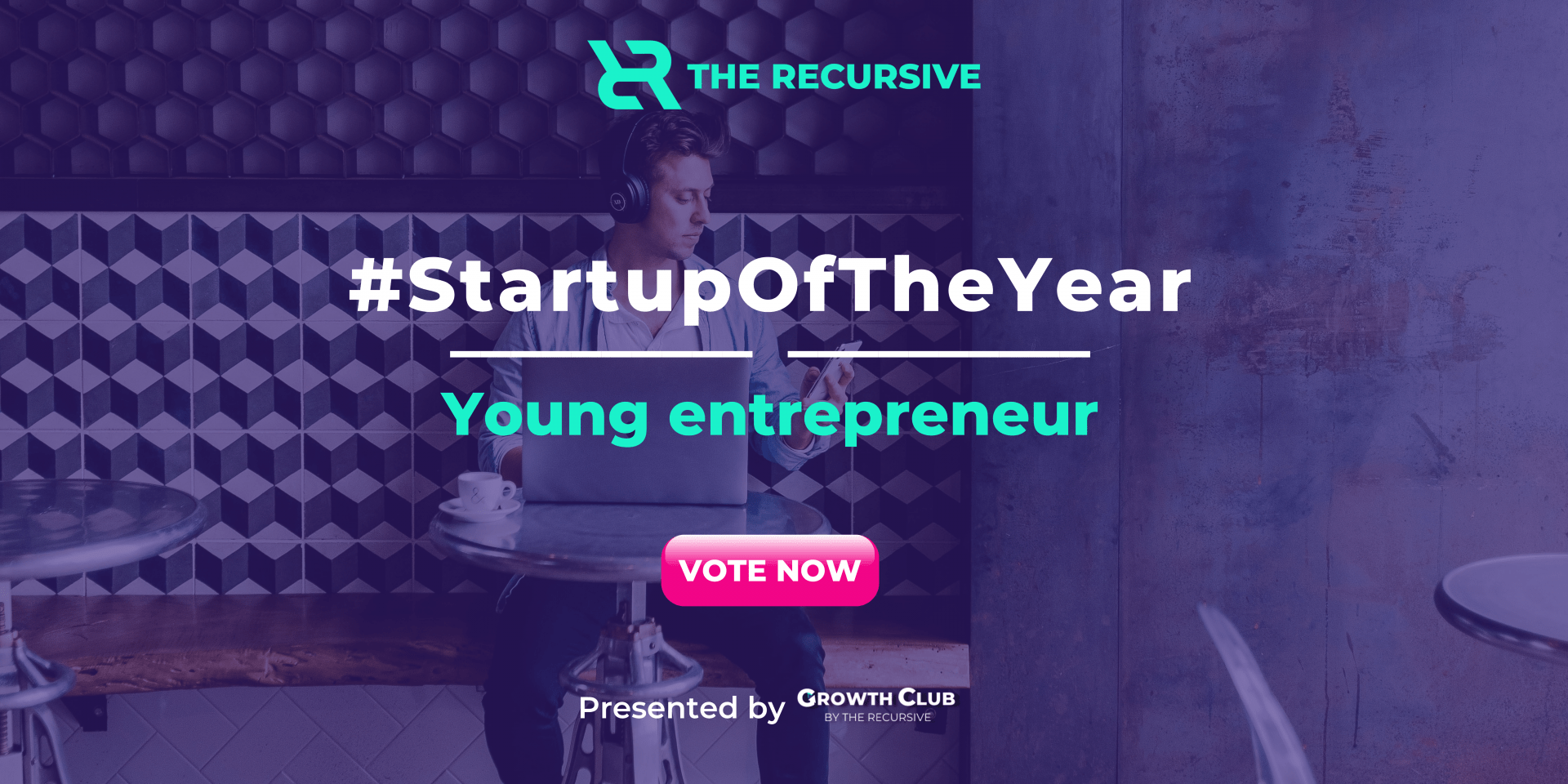 Choose the Young Entrepreneurial Project of the Year - TheRecursive.com