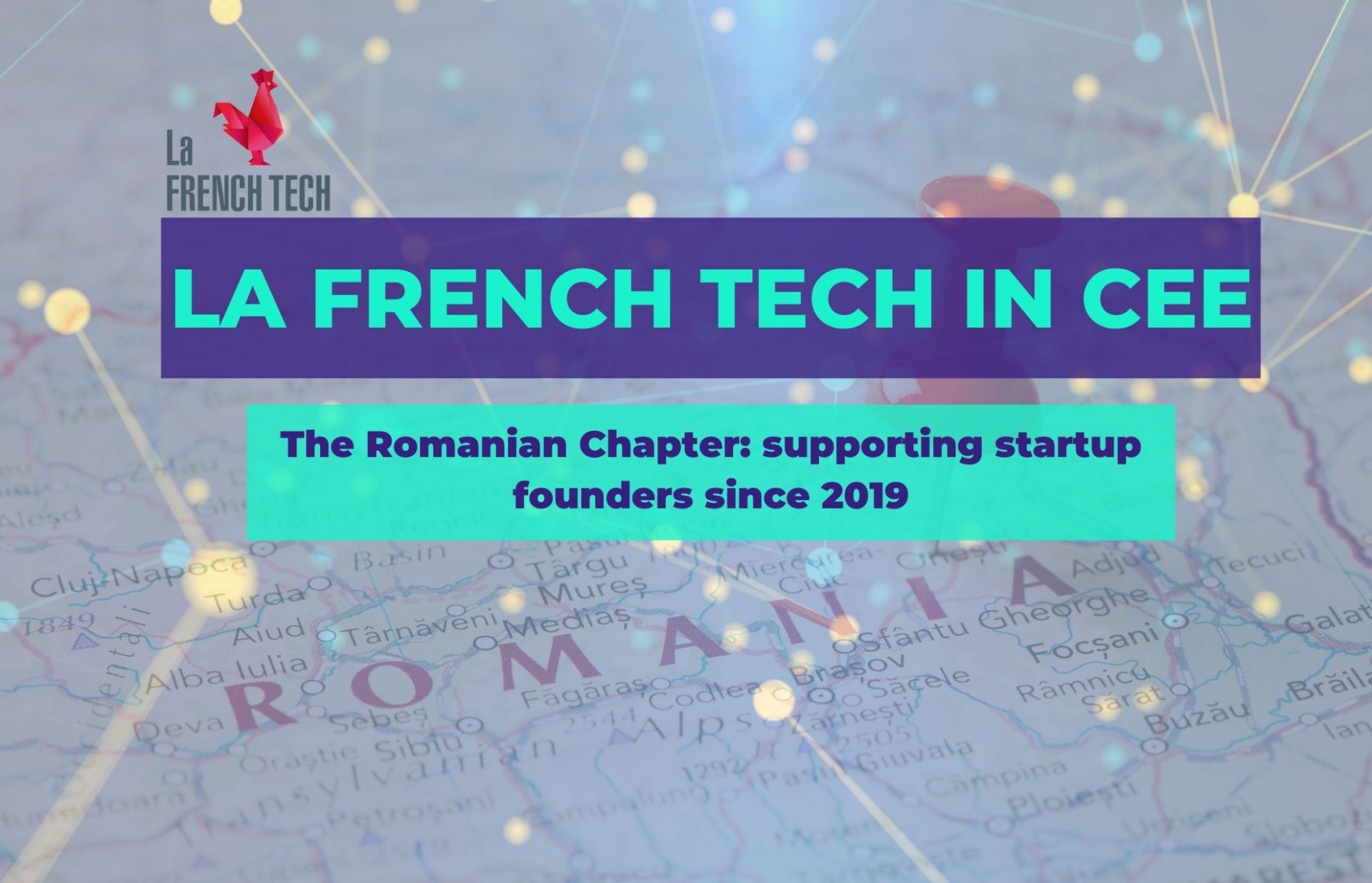 La French Tech in CEE, The Romanian Chapter: supporting founders