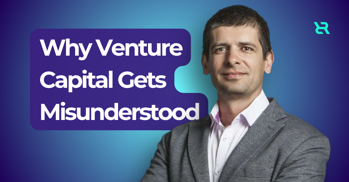 Svetozar Georgiev on Venture Capital Misconceptions